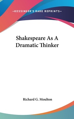Shakespeare As A Dramatic Thinker | Knygos.lt