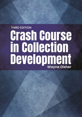 Crash Course in Collection Development + NEMOKAMAS ATVEŽIMAS!