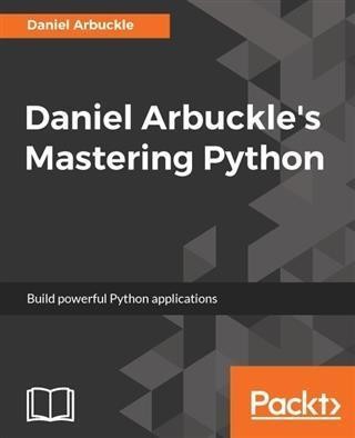 Daniel Arbuckle's Mastering Python (el. knyga)