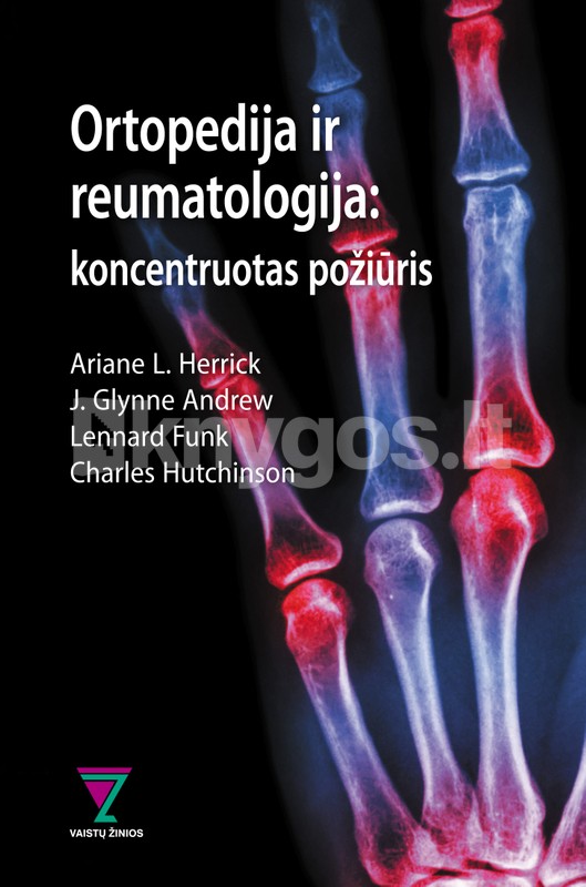 Ortopedija ir reumatologija. Koncentruotas požiūris
