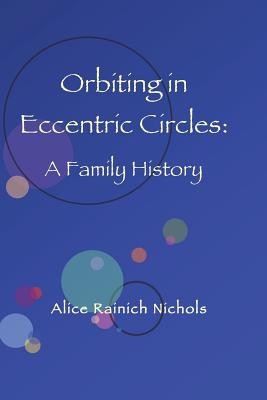 Orbiting in Eccentric Circles | Knygos.lt