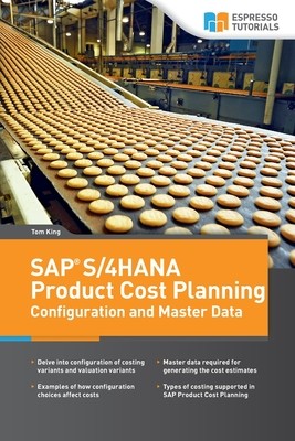 SAP S/4HANA Product Cost Planning Configuration and Ma..