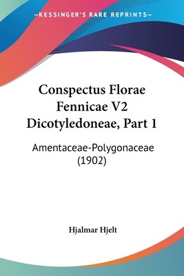 Conspectus Florae Fennicae V2 Dicotyledoneae, Part 1