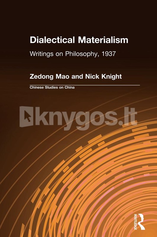Dialectical Materialism: Writings on Philosophy, 1937