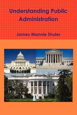Understanding Public Administration | Knygos.lt