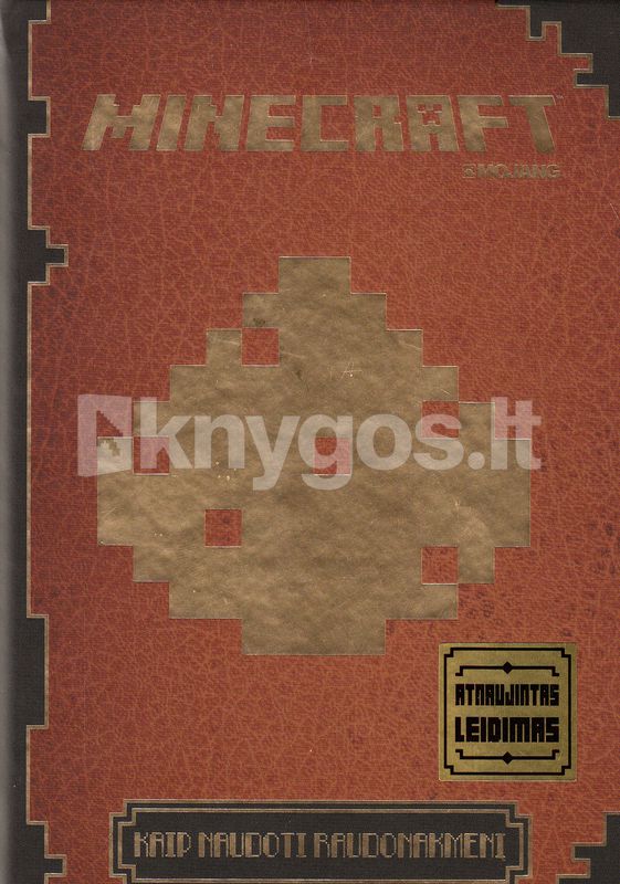 Minecraft. Kaip naudoti raudonakmenį | Knygos.lt