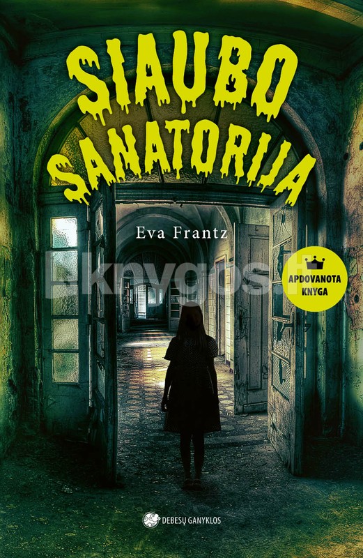 Siaubo sanatorija | Knygos.lt