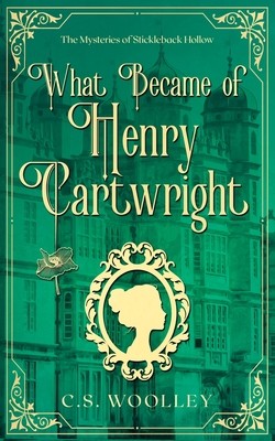 What Became of Henry Cartwright | Knygos.lt