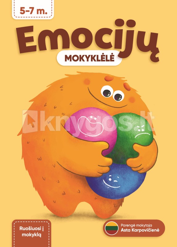 Emocijų mokyklėlė. Ruošiuosi į mokyklą | Knygos.lt