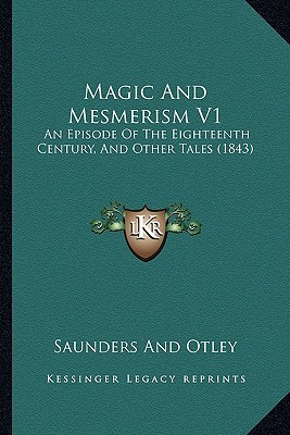 Magic And Mesmerism V1 | Knygos.lt