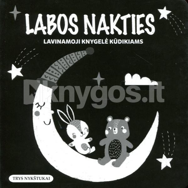 Labos nakties. Lavinamoji knygelė kūdikiams | Knygos.lt