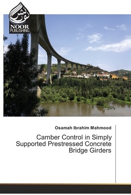 Camber Control in Simply Supported Prestressed Concrete Bridge Girders ...