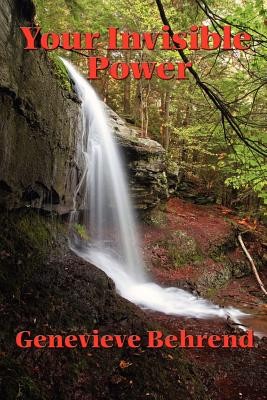 Your Invisible Power and How to Use It | Knygos.lt