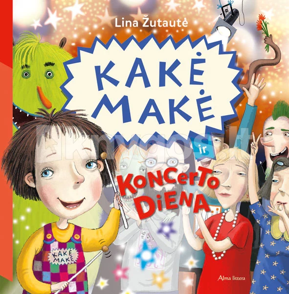 Kakė Makė ir koncerto diena | Knygos.lt
