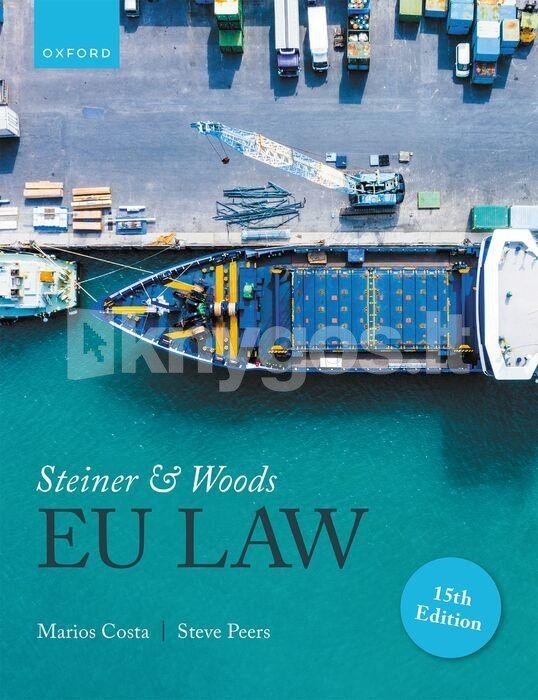 Steiner and Woods EU Law + NEMOKAMAS ATVEŽIMAS!