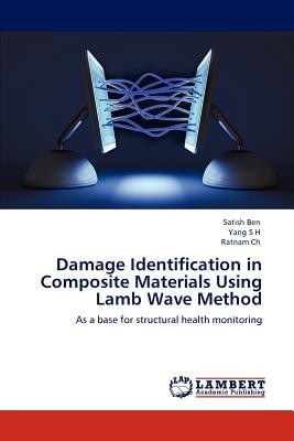Damage Identification in Composite Materials Using Lam..