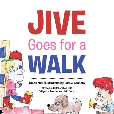 Jive Goes for a Walk | Knygos.lt