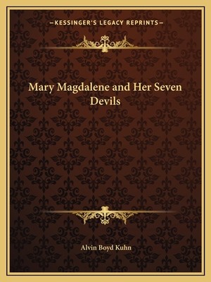 Mary Magdalene and Her Seven Devils | Knygos.lt
