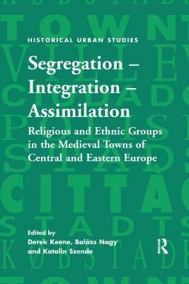 Segregation - Integration - Assimilation | Knygos.lt