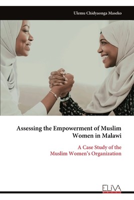 Assessing the Empowerment of Muslim Women in Malawi + NEMOKAMAS ATVEŽIMAS!