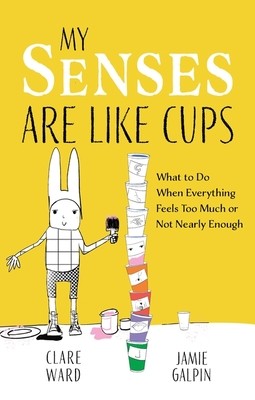 Understanding Your Senses Using Sensory Cups