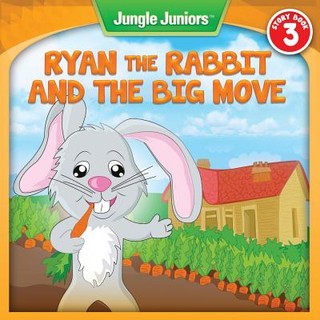 Ryan the Rabbit's Big Move | Knygos.lt