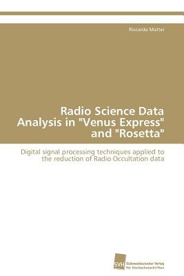 Radio Science Data Analysis in Venus Express and Roset..