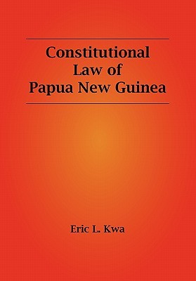 Constitutional Law of Papua New Guinea | Knygos.lt