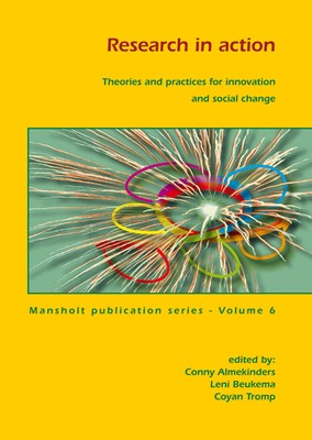 Research in Action: Theories and Practices for Innovation and Social ...