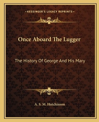 Once Aboard The Lugger | Knygos.lt
