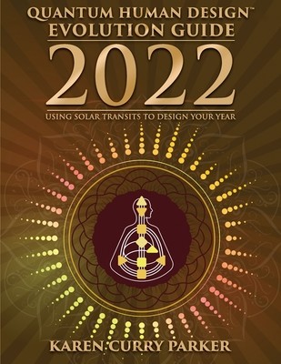 2022 Quantum Human Design Evolution Guide | Knygos.lt