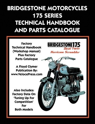 Bridgestone Motorcycles 175 Series Technical Handbook and Parts ...