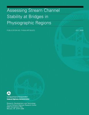 Assessing Stream Channel Stability at Bridges in Physi..