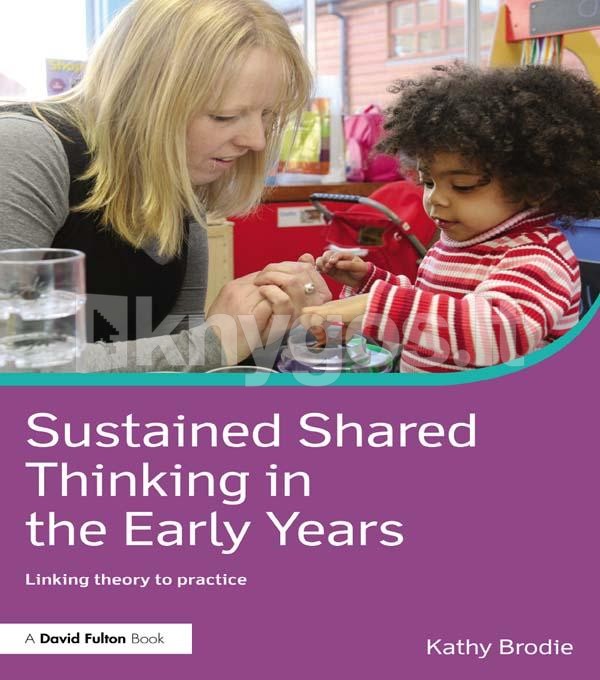 Sustained Shared Thinking in the Early Years (el. knyga)