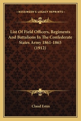 List Of Field Officers, Regiments And Battalions In Th..