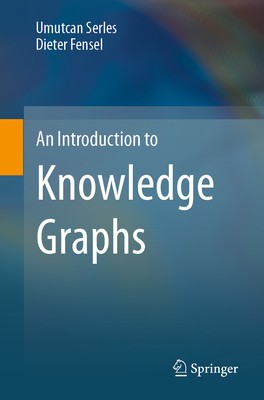 An Introduction to Knowledge Graphs | Knygos.lt