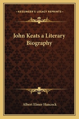 John Keats a Literary Biography | Knygos.lt