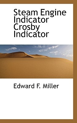 Steam Engine Indicator Crosby Indicator | Knygos.lt