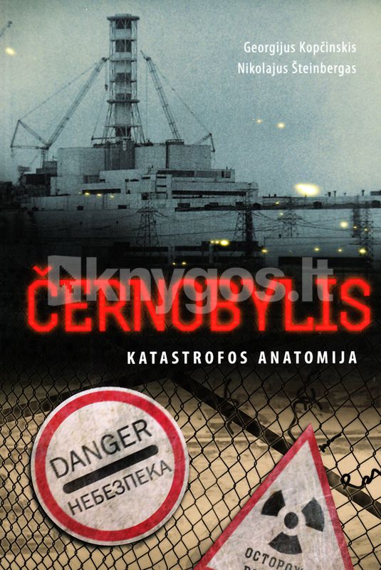 Černobylis. Katastrofos anatomija | Knygos.lt