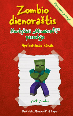 Zombio dienoraštis: nuotykiai „Minecraft“ pasaulyje. Apsikeitimas ...