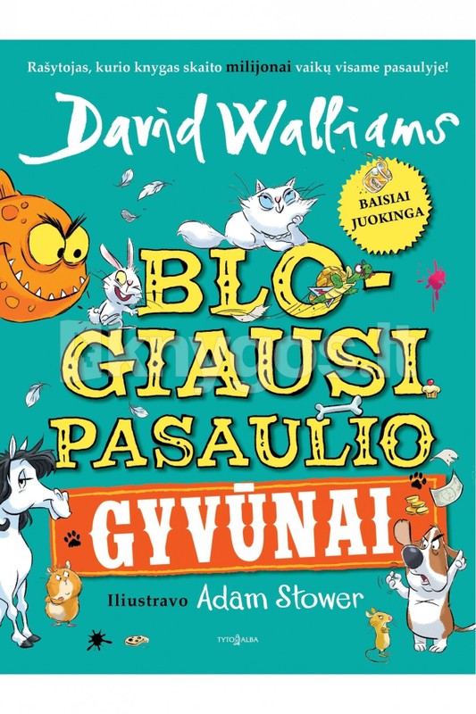 Blogiausi pasaulio gyvūnai | Knygos.lt