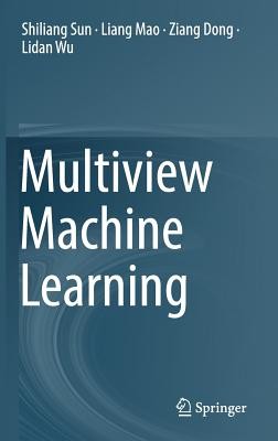 Multiview Machine Learning | Knygos.lt