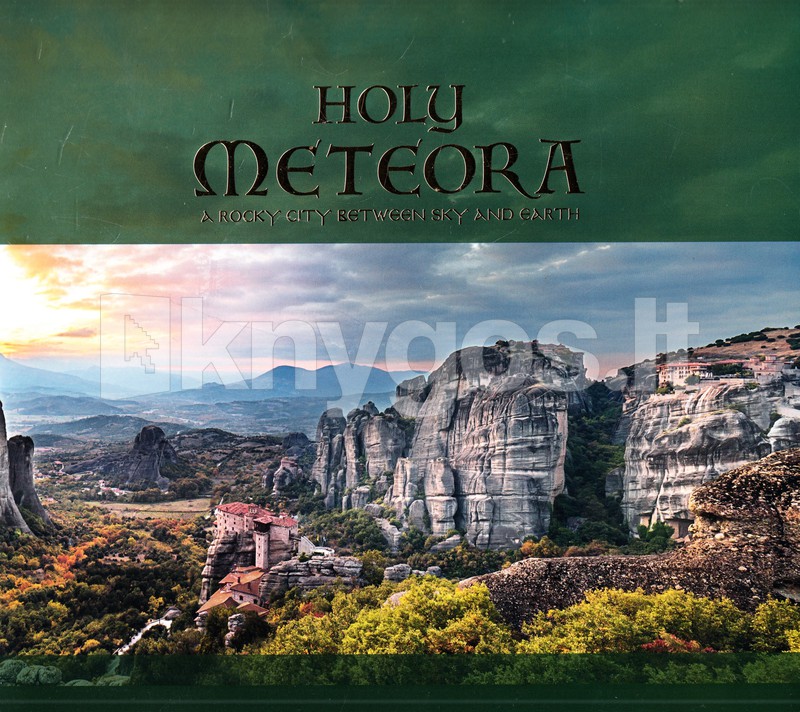 Holy Meteora: a Rocky City between Sky and Earth