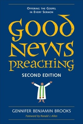 Good News Preaching, Second Edition + NEMOKAMAS ATVEŽIMAS!