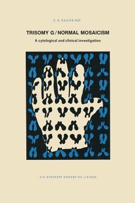 Trisomy G/Normal Mosaicism | Knygos.lt