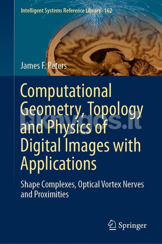 Computational Geometry, Topology and Physics of Digita..