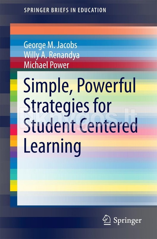 Simple, Powerful Strategies for Student Centered Learning (el. knyga)