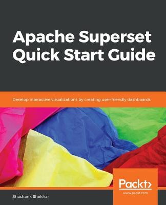 Apache Superset Quick Start Guide | Knygos.lt