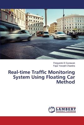 Real-time Traffic Monitoring System Using Floating Car..