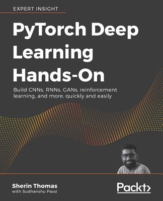 PyTorch Deep Learning Hands-On | Knygos.lt